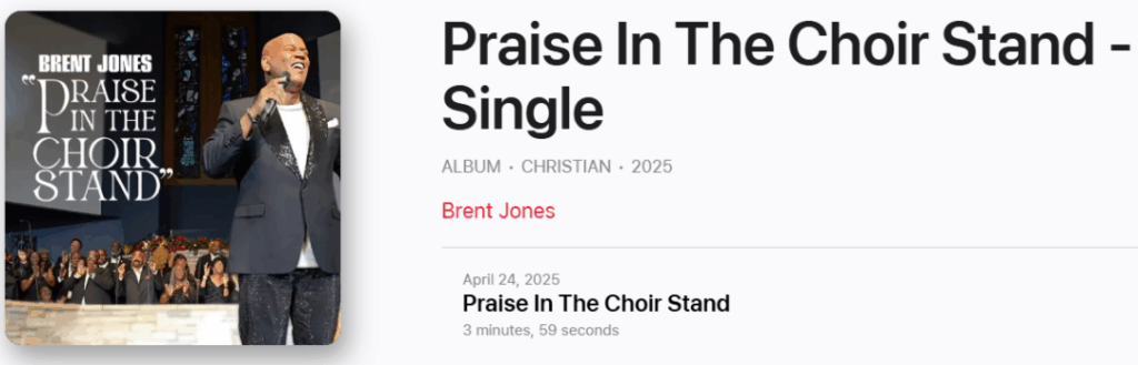 Brent Jones Launches ‘Praise In The Choir Stand’ Tour with 75-City ...
